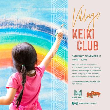 Village Keiki Club | Maui Mall Village