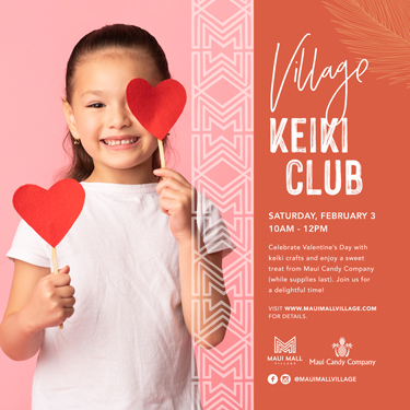 Village Keiki Club | Maui Mall Village